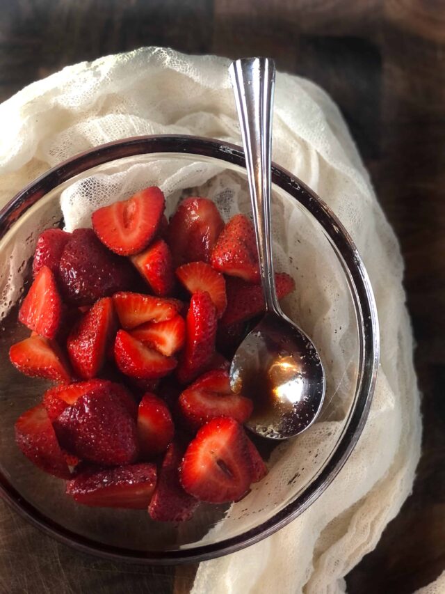 Strawberries with Balsamic Vinegar • Keeping It Simple Blog